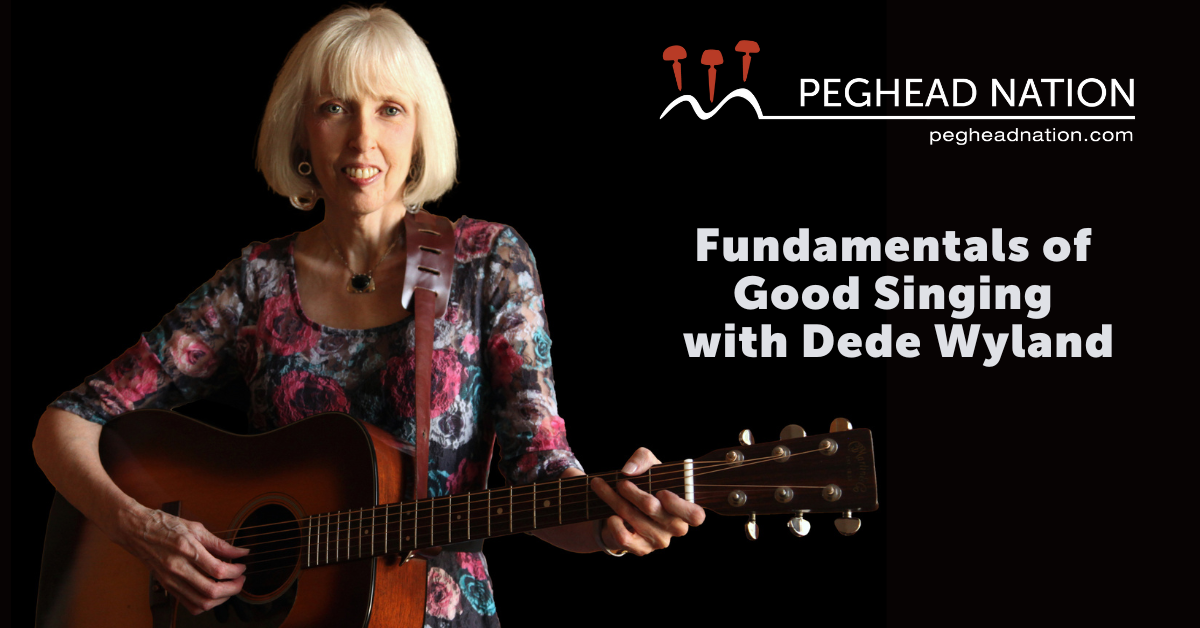 Fundamentals of Good Singing with Dede Wyland | Peghead Nation
