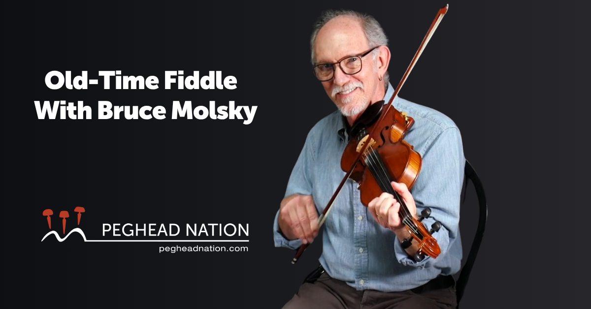 Old-Time Fiddle Lessons | Popular Tunes for Old-Time Fiddle | Peghead ...