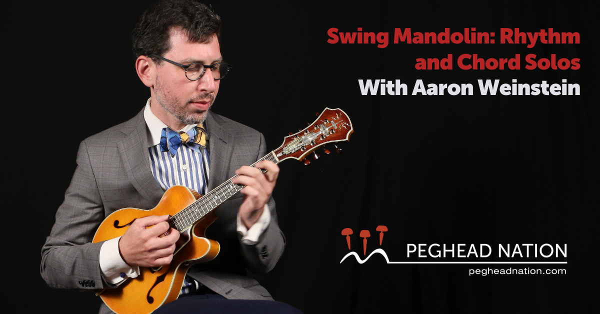 Swing Mandolin: Rhythm and Chord Solos | Peghead Nation